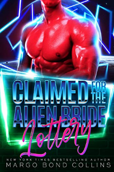 claimed for the alien bride lottery | Veronica Scott