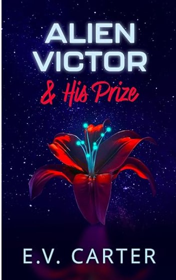 alien victor and his prize | Veronica Scott